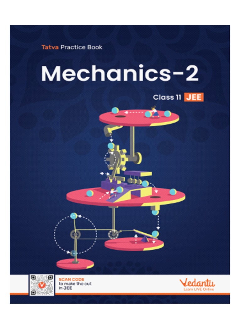 JEE - MODULE 2 - PHY - +1 NM - Mechanics 2 | PDF