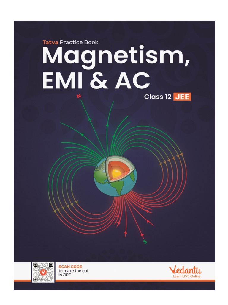 JEE - MODULE 2 - PHY - Magnetism, EMI - AC | PDF | Magnetic Field | Force