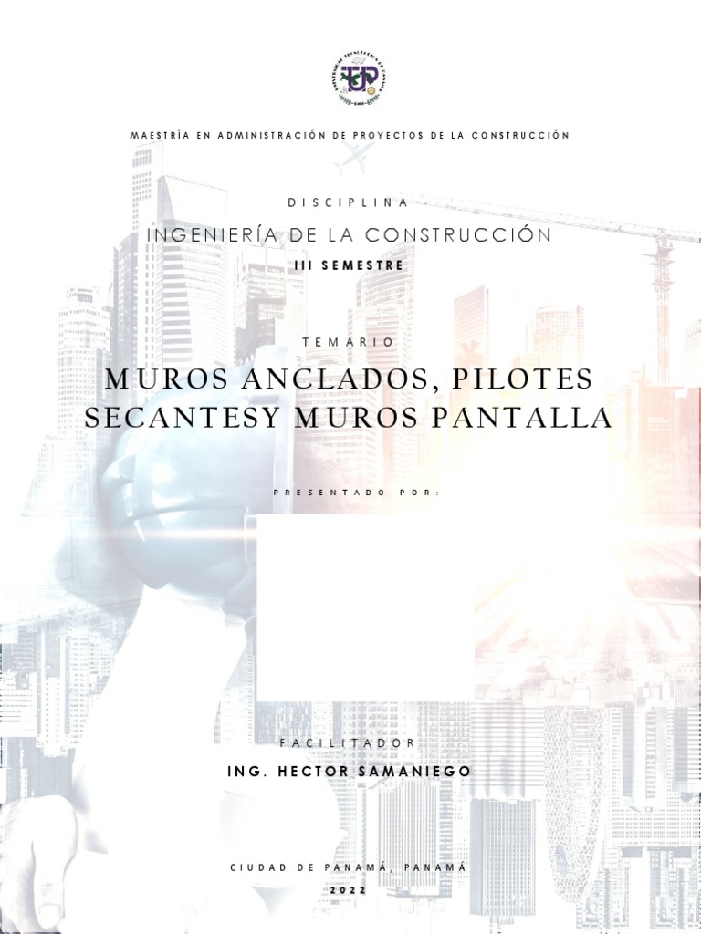 Muros Pantalla y Pilotes Secantes | PDF | Fundación profunda | Perforación