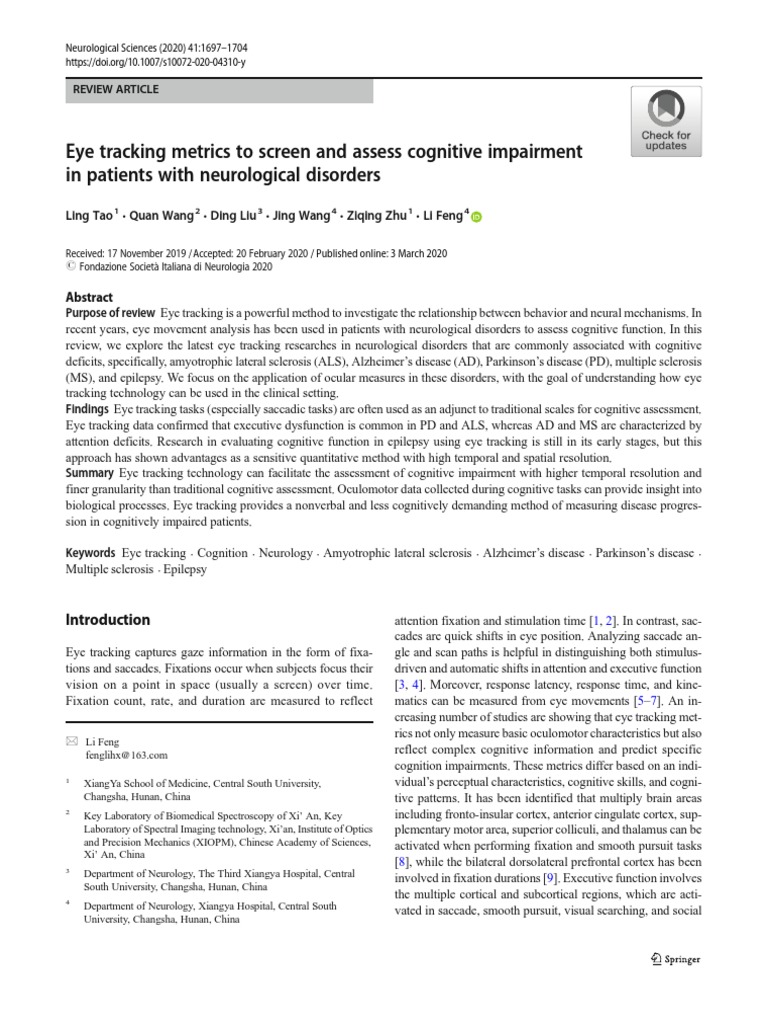 Eye Tracking Metrics To Screen and Assess Cognitive Impairment in Patients With Neurological ...