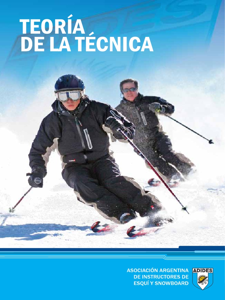 Teoria de La Técnica Del Esqui Moderno Argentino | PDF Teoria de La Técnica Del Esqui Moderno Argentino | PDF