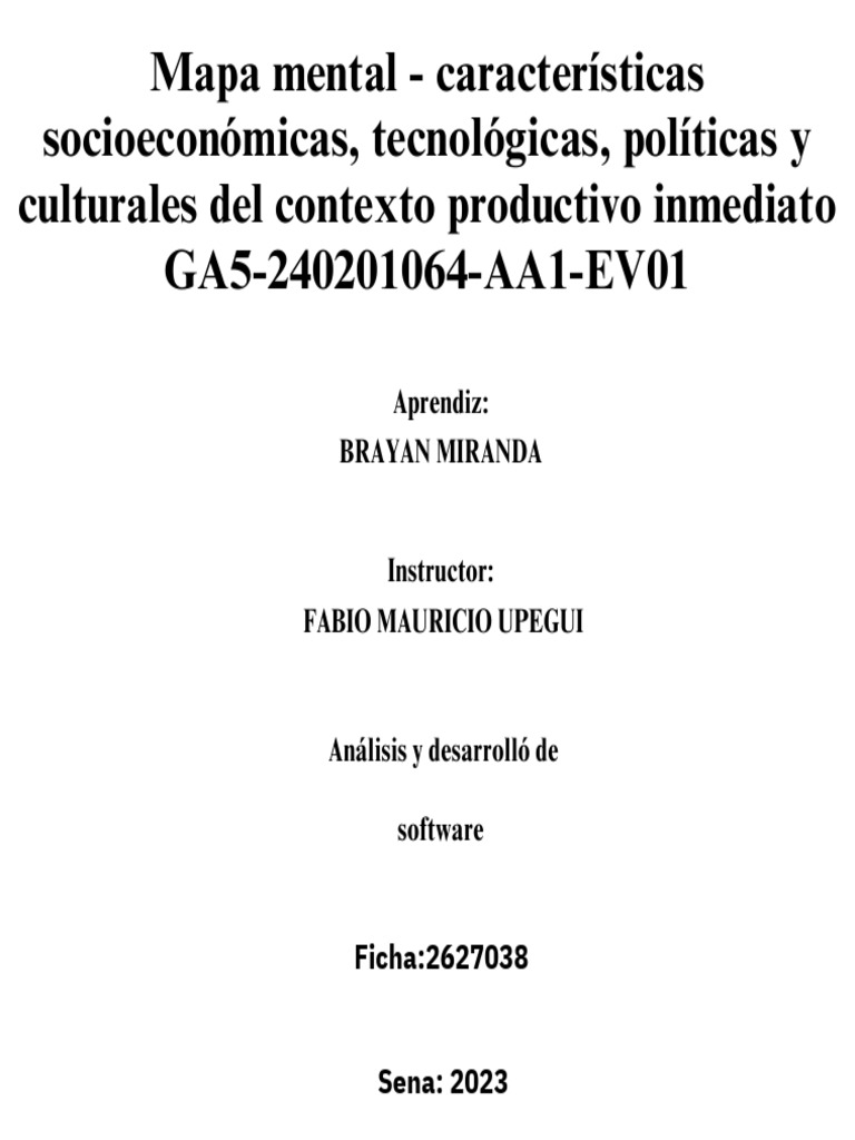 Mapa Mental - Características Socioeconómicas, Tecnológicas, Políticas y Culturales Del Contexto ...