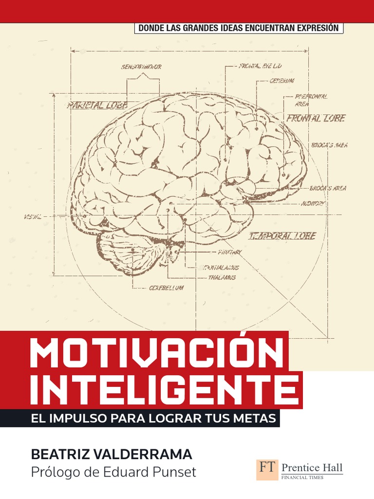 Motivación Inteligente: Impulso al Éxito | PDF | Motivación | Motivacional