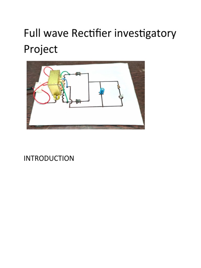 Full Wave Rectifier Investigatory Project | PDF | Science & Mathematics