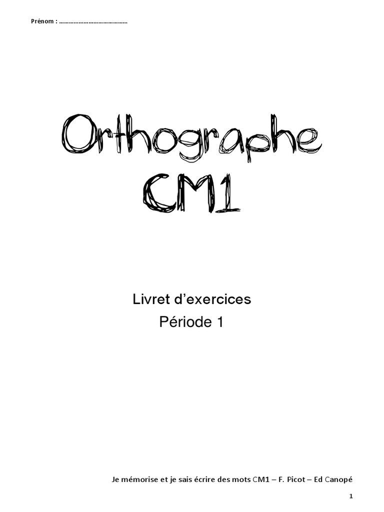 Exercices d'orthographe CM1 Période 1 | PDF | Genre grammatical ...