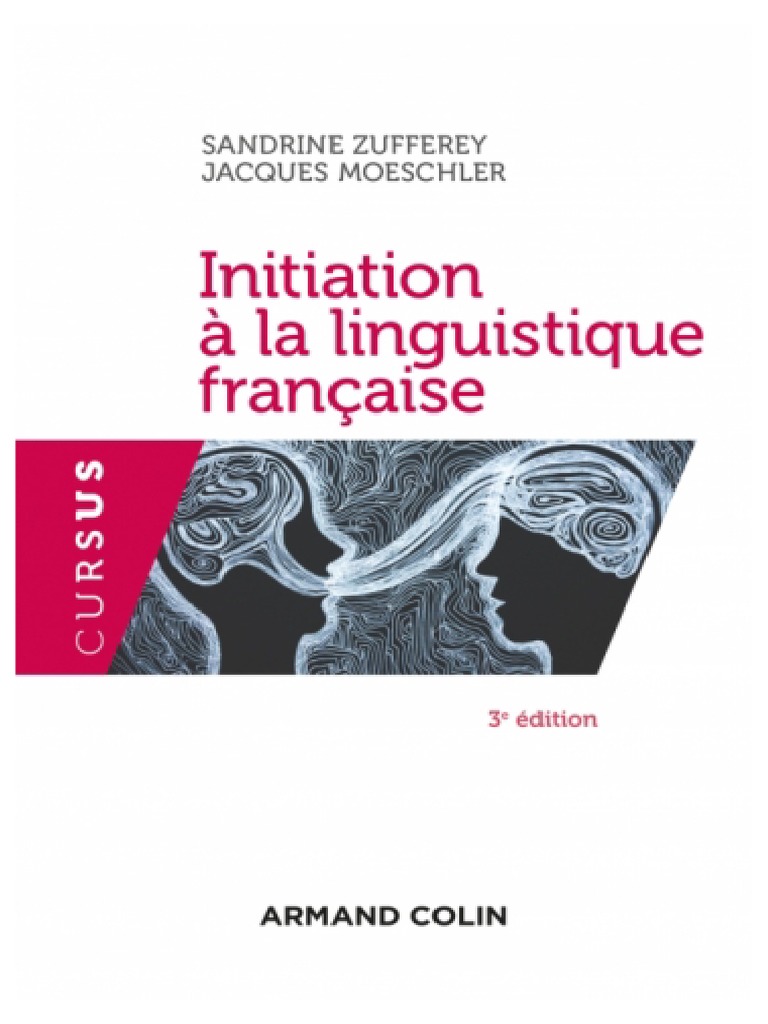 Initiation À La Linguistique Française-2021 | PDF | Linguistique ...