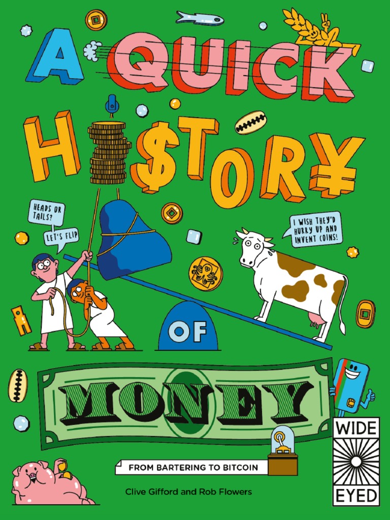 A Quick History of Money - From - Clive Gifford | PDF