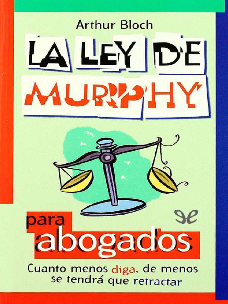 La Ley de Murphy para Abogados Bloch | PDF
