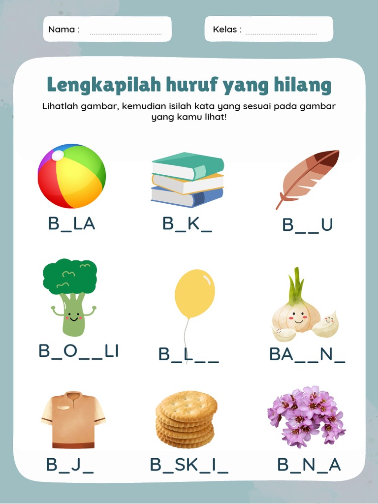 Lembar Kerja Melengkapi Huruf Yang Hilang | PDF