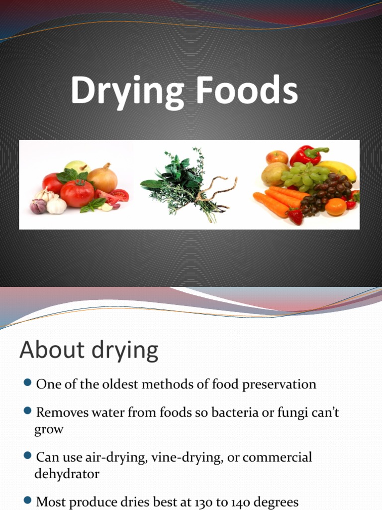 Drying Slides 3 | PDF | Cooking, Food & Wine | Home & Garden
