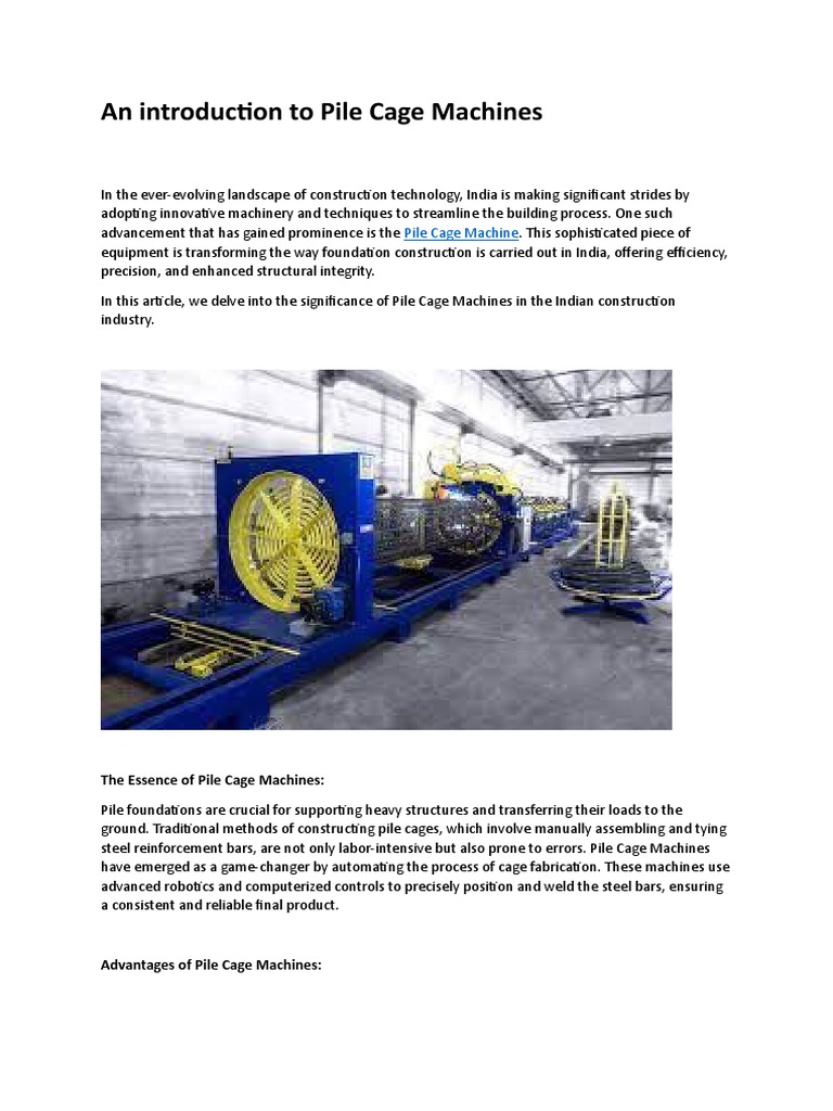 An Introduction To Pile Cage Machines | PDF | Deep Foundation | Automation