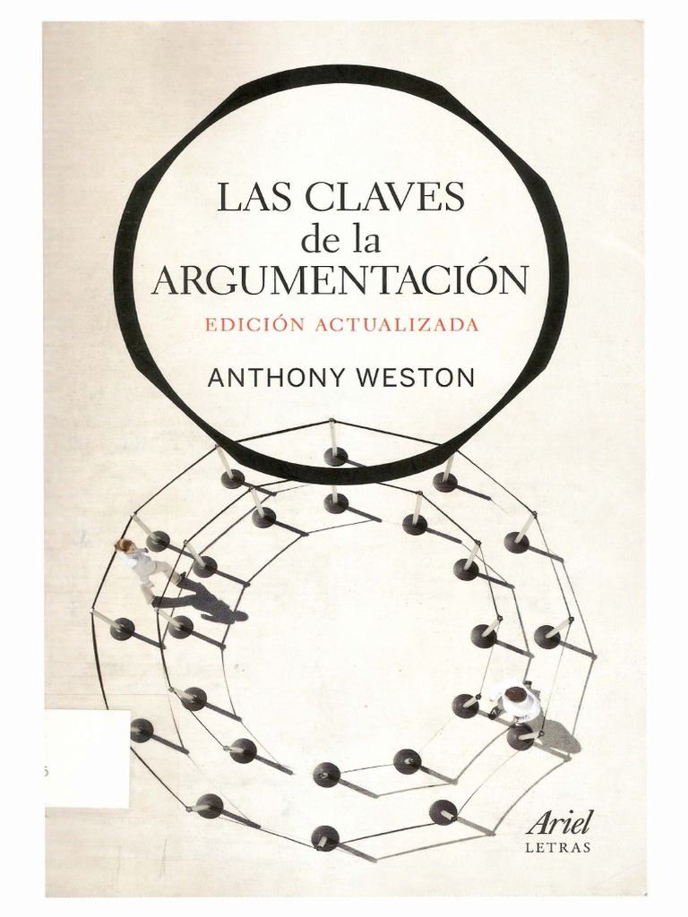 Anthony Weston - Las Claves de La Argumentación (Pp. 119-124) - Modulo 2 | PDF | Diccionario ...