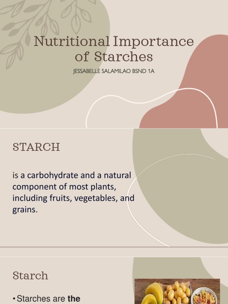Nutritional Importance of Starches | PDF | Cooking, Food & Wine