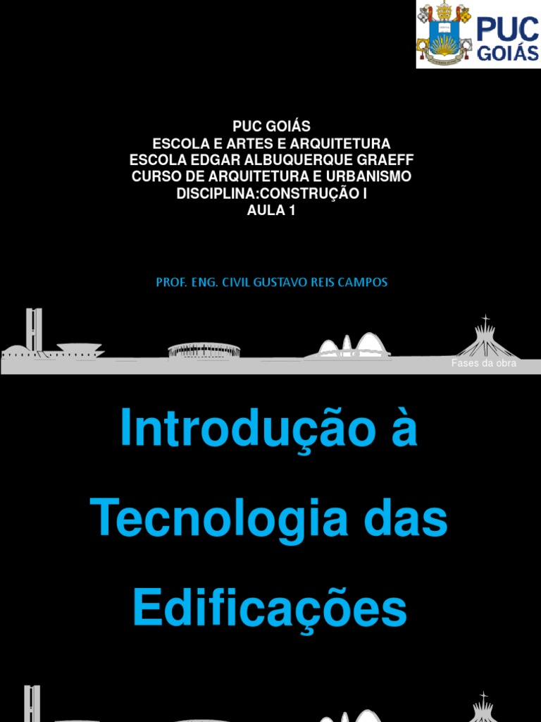 Aula 01 Construção 1 Introdução à Tecnologia Das Edificações 2019 1 Pdf