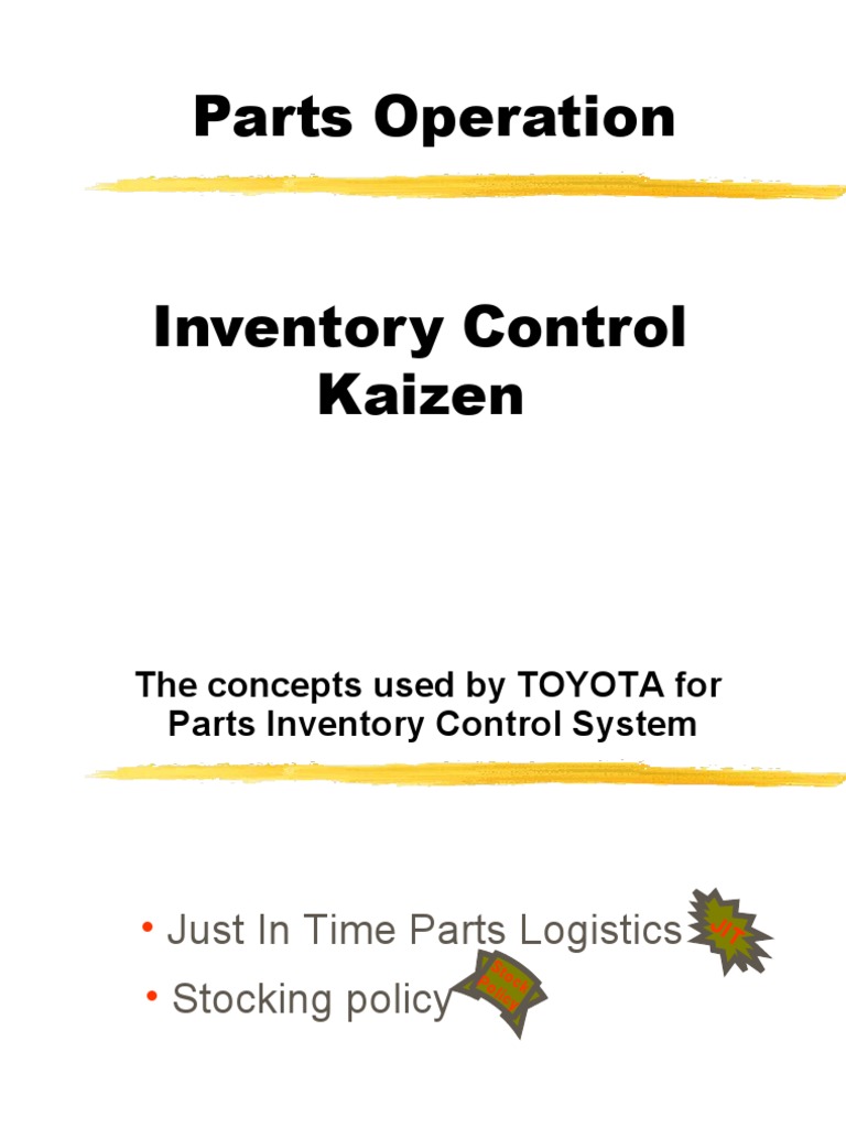 Inventory Control Kaizen | PDF | Lean Manufacturing | Inventory