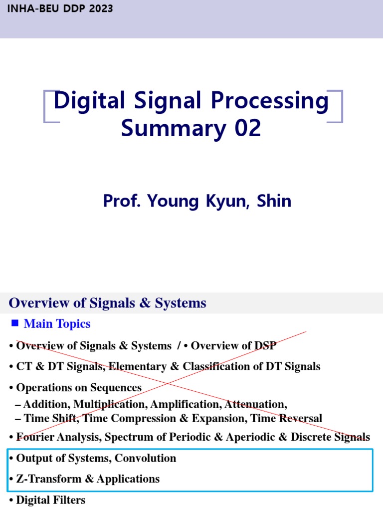 DSP Summary02_Prof. YK Shin_INHA-BEU DDP 2023 | PDF