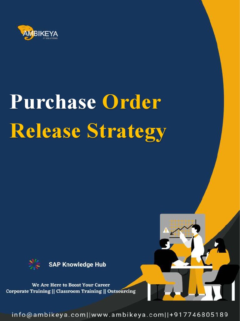 Purchase Order Release Strategy Ambikeya 1692665052 | PDF