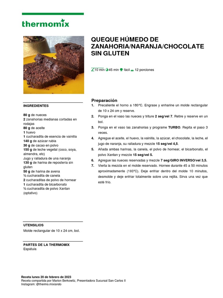 Queque Húmedo Zanahoria, Naranja, Chocolate Sin Gluten 20 - 02 - 2023 ...