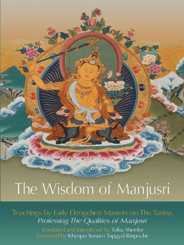 The Wisdom of Manjusri - Tulku Sherdor | PDF