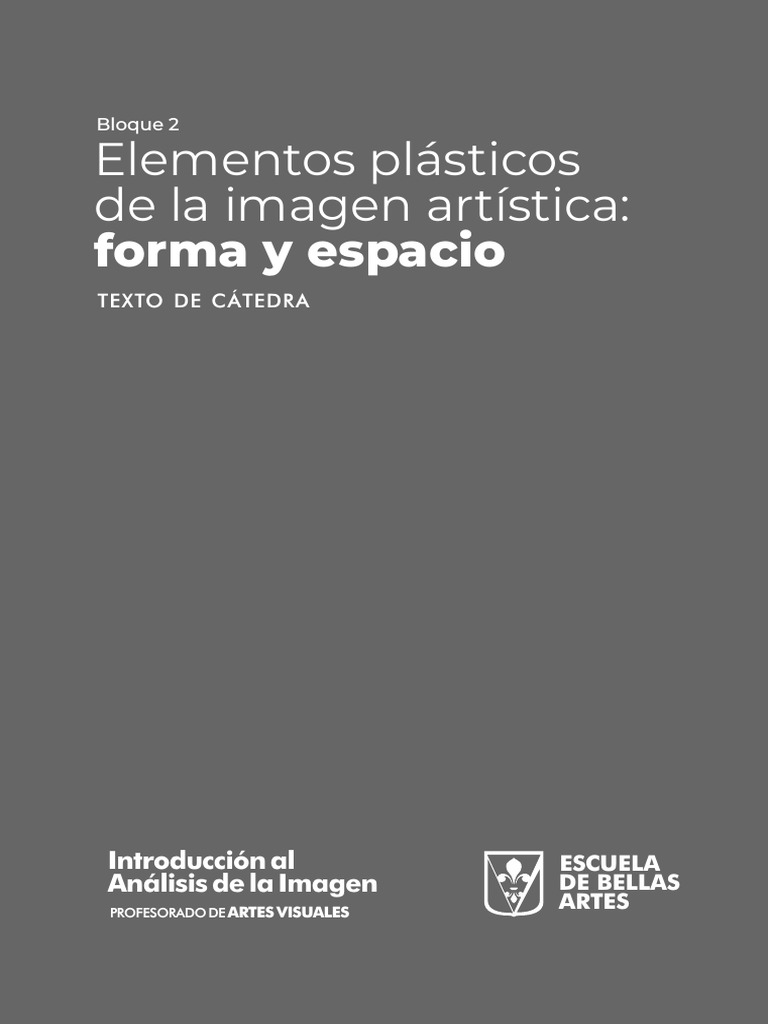 Clase Elementos Plásticos Forma y Espacio - Texto de Cátedra | PDF | Percepción visual | Percepción