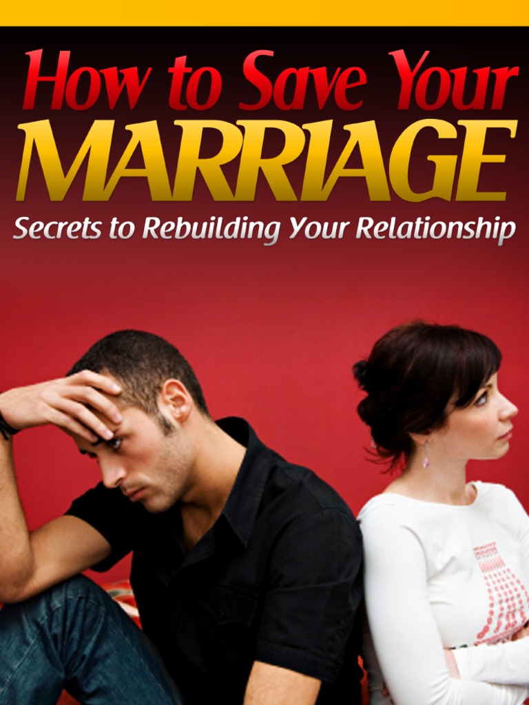 How To Save Your Marriage | PDF | Romance (Love) | Marriage