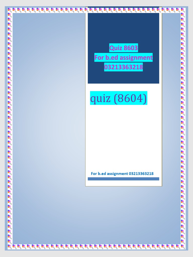 Quiz (8604) For Assignment 03213363218 | PDF
