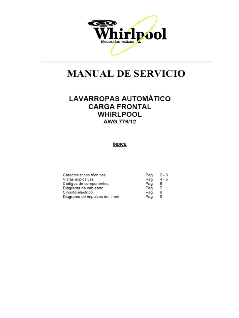 MANUAL DE SERVICIO LAVARROPAS AUTOMÁTICO CARGA FRONTAL WHIRLPOOL AWG ...