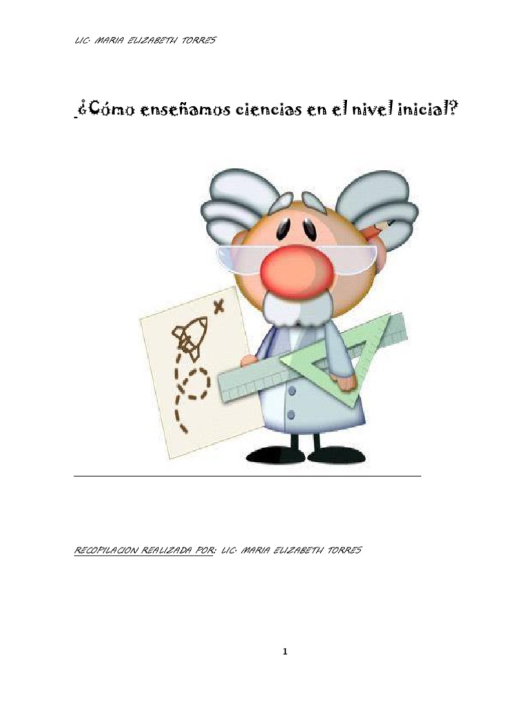Cómo Enseñamos Ciencias en El Nivel Inicial - Recopilacion | PDF ...