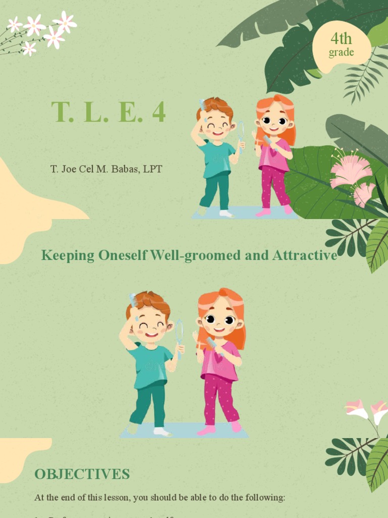 Keeping Oneself Well-Groomed and Attractive | PDF Keeping Oneself Well-Groomed and Attractive | PDF