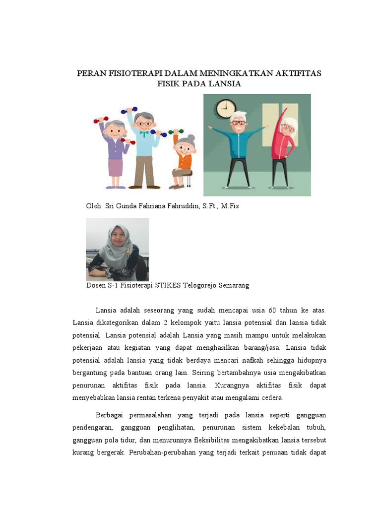 PERAN FISIOTERAPI DALAM MENINGKATKAN AKTIFITAS FISIK PADA LANSIA | PDF