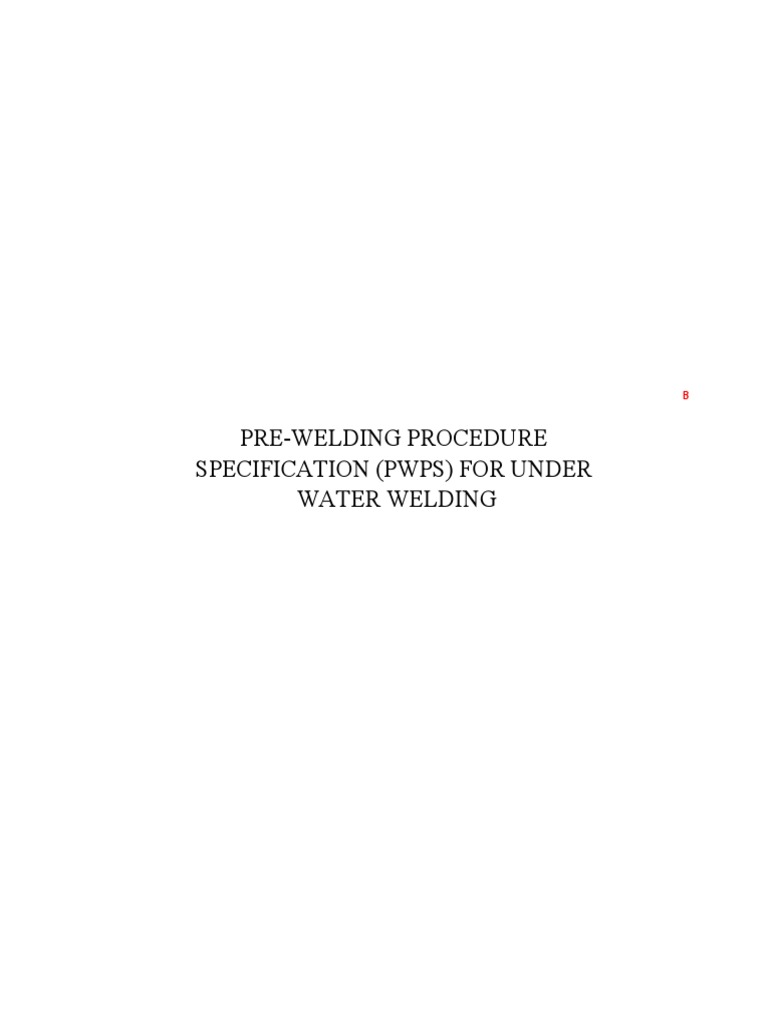 Pre-WPS & PQR For Under Water Welding | PDF