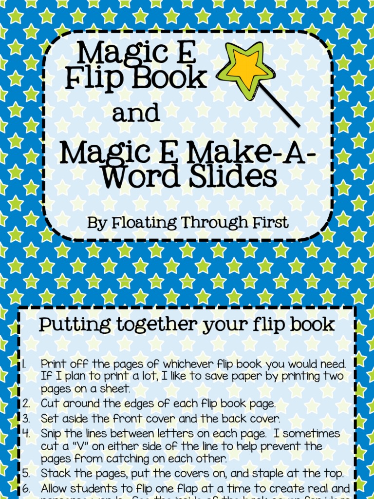 Magic E Flip Book Magic E Make-A-Word Slides: by Floating Through First ...
