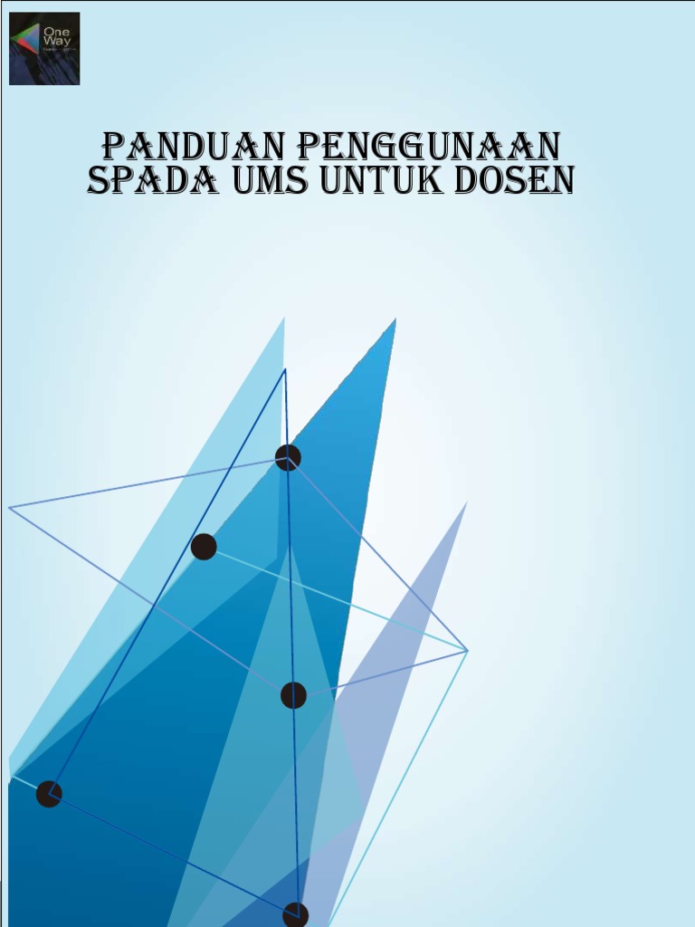 Panduan Penggunaan SPADA UMS Untuk Dosen - 2 - 3 | PDF | Karier ...
