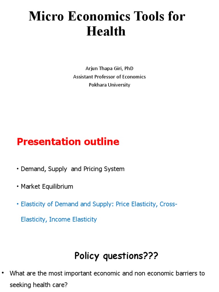 Health Econ - Microeconomic Tools - Arjun | PDF | Demand | Supply ...