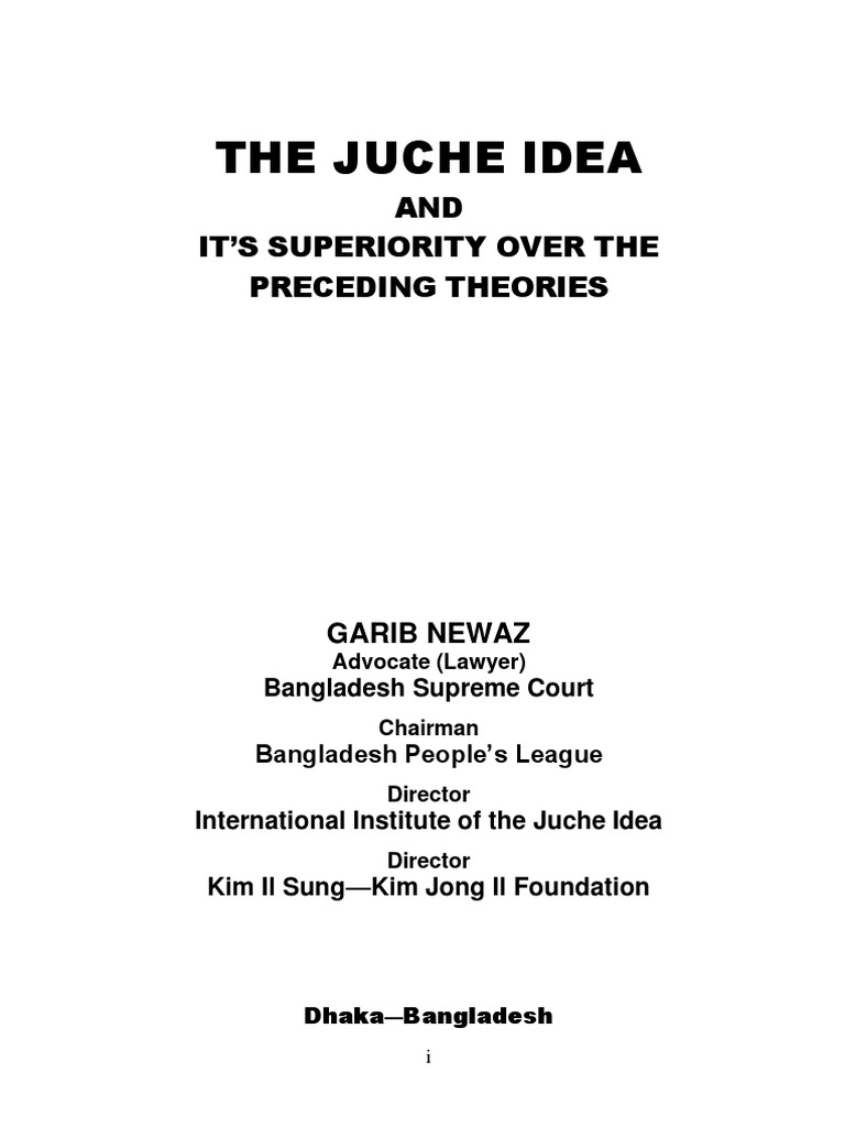 Juche Idea: Philosophy and Superiority | PDF | Materialism | Idealism