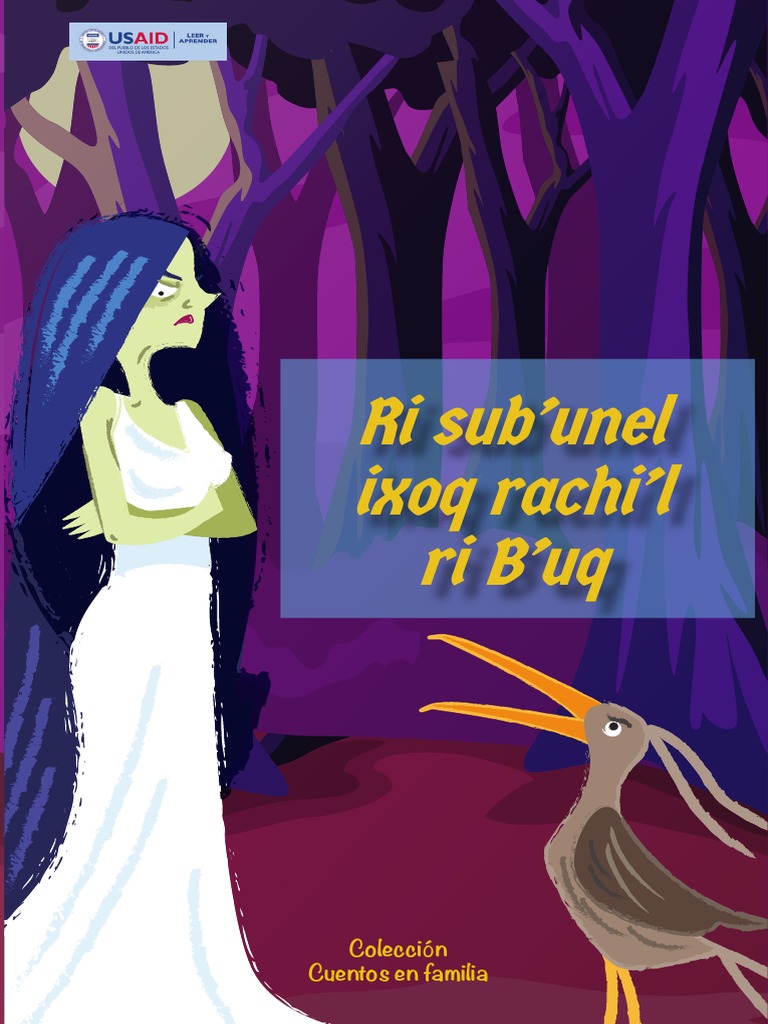 La Llorona y Tijereta Kiche | PDF