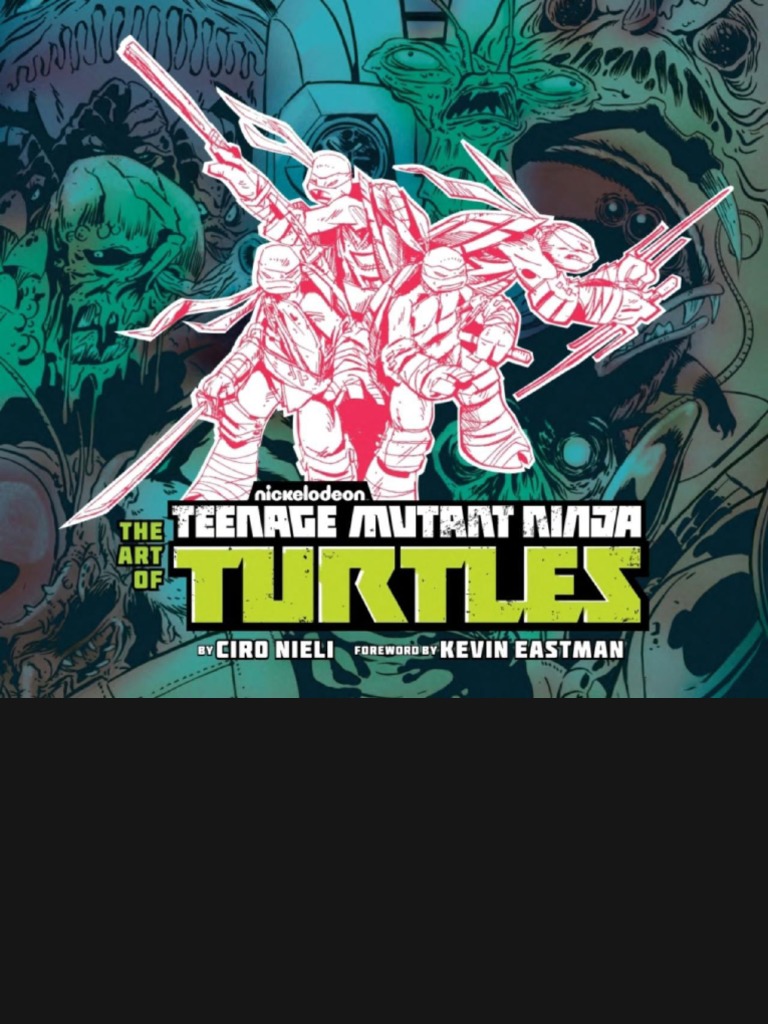 The Art of Teenage Mutant Ninja Turtles | PDF