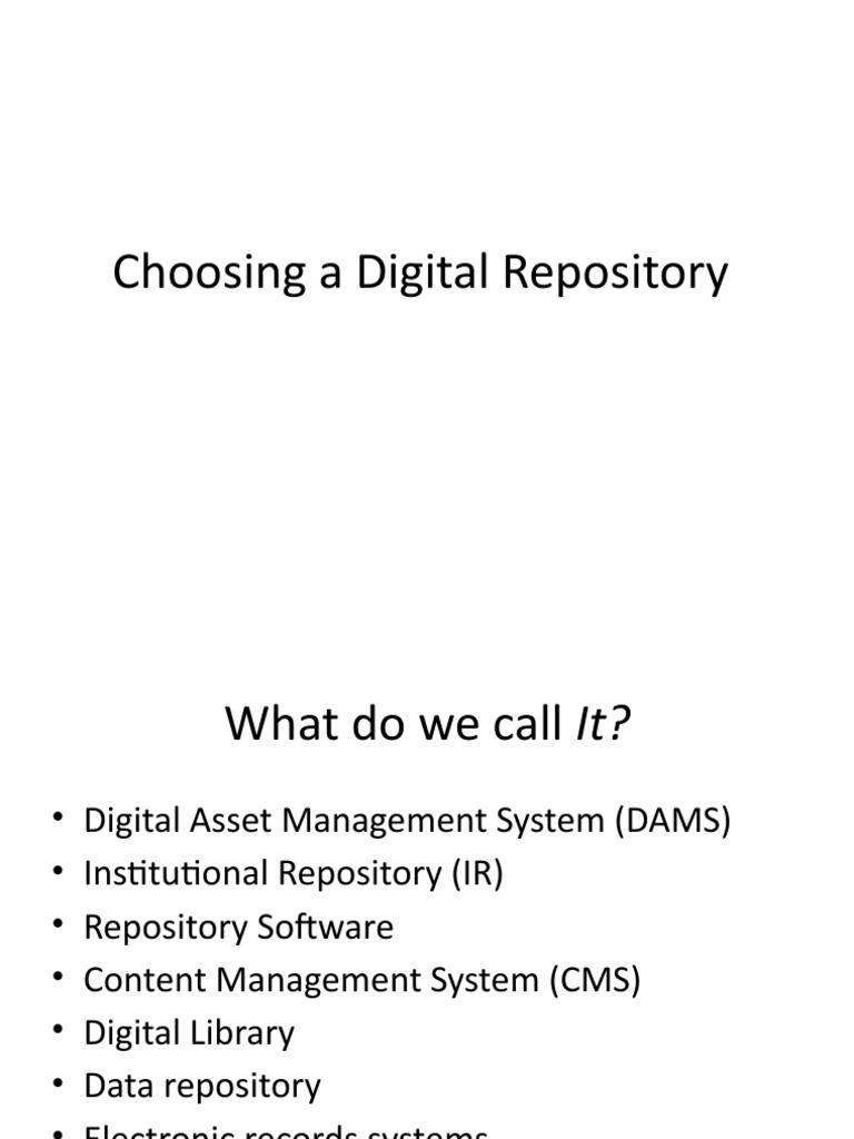 Choosing A Digital Repository | PDF | Digital Library | Libraries