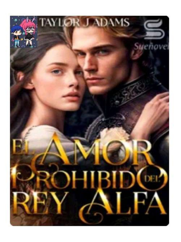 Cap 01-183 El Amor Prohibido Del Rey Alfa (Taylor J Adams) | PDF