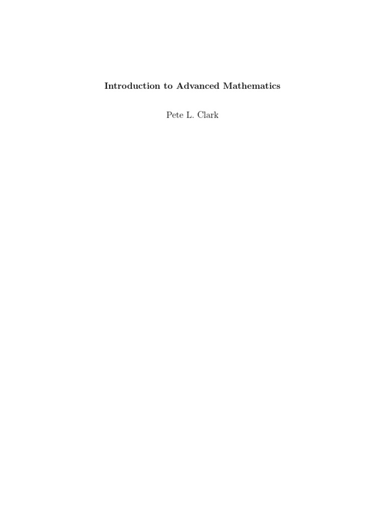 Introduction To Advanced Mathematics (Clark) | PDF