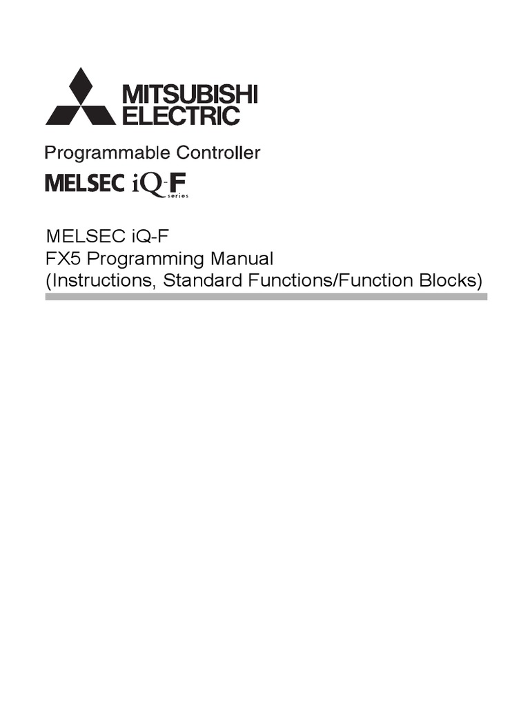 MELSEC IQ-F FX5 Programming Manual (Instructions, Standard Functions Function Blocks) | PDF
