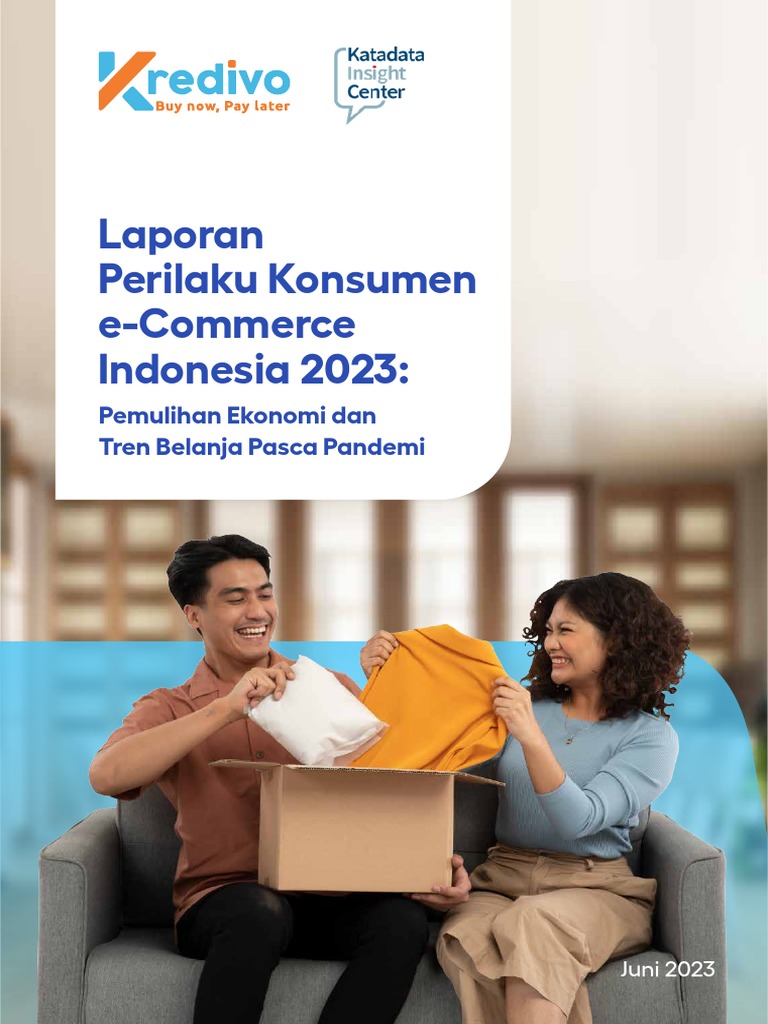2023 Indonesia e Commerce Behavior Report | PDF | Finance & Money Management