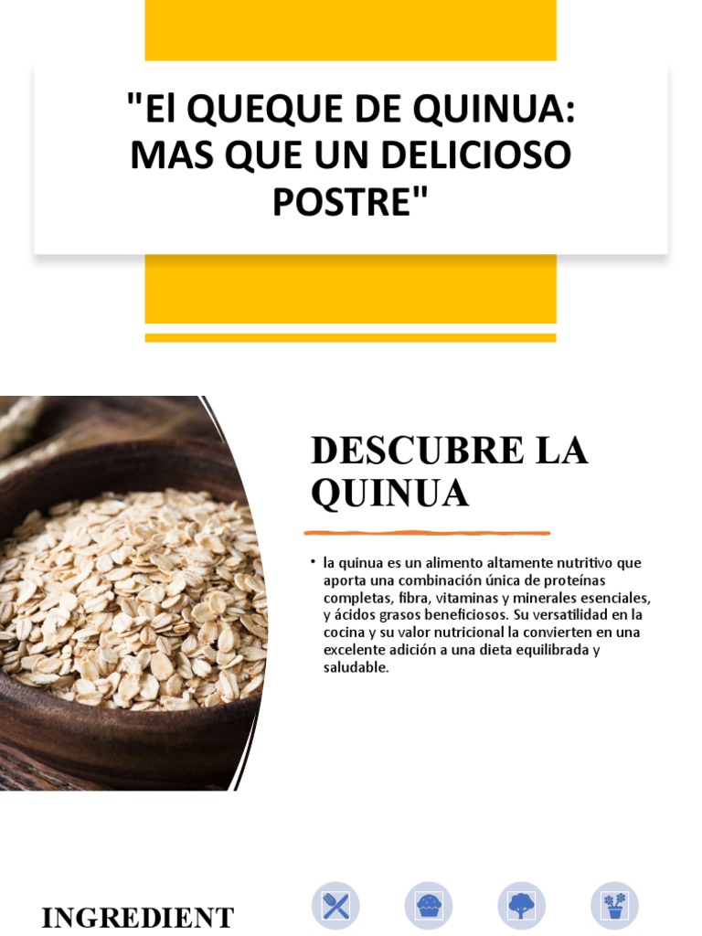 Presentación.2 Queque de Quinua | PDF | Nutrición | Dieta y nutrición