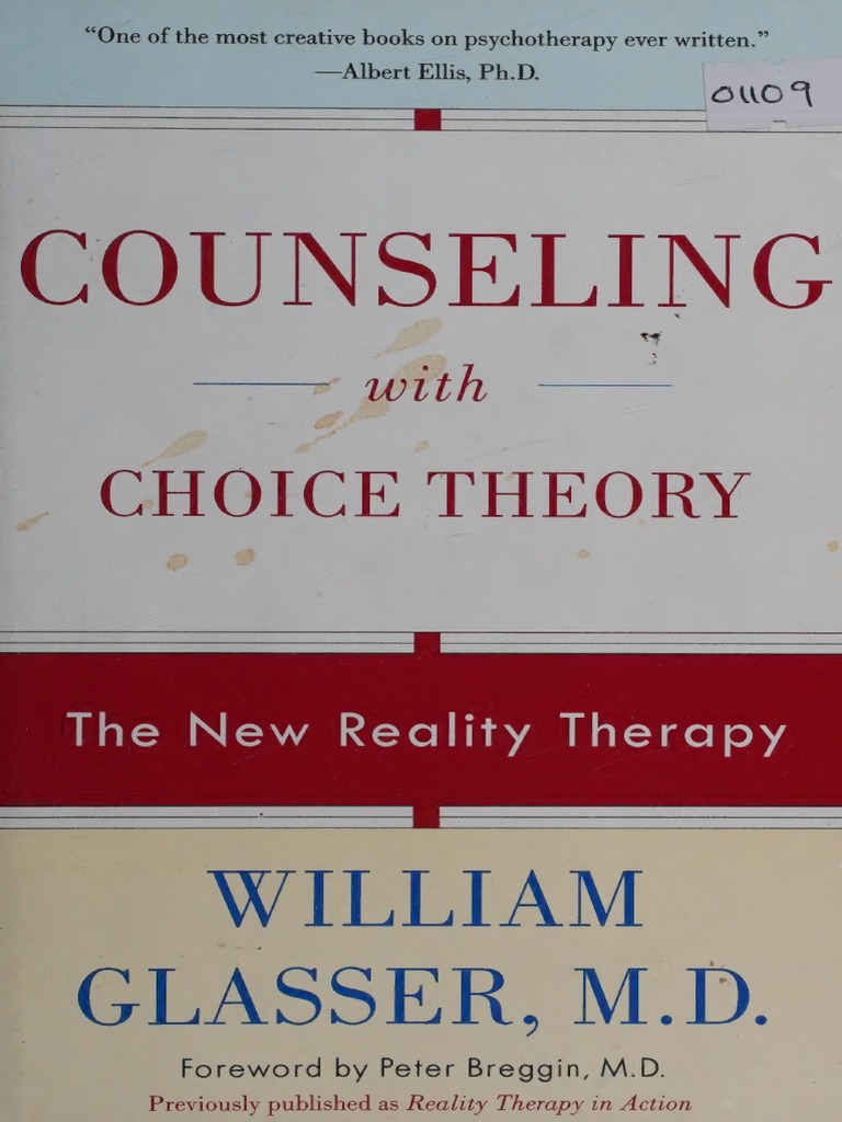 William Glasser - Counselling With Choice Theory | PDF