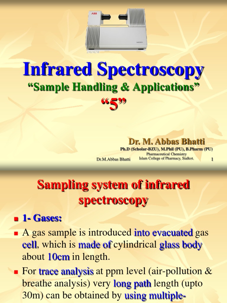 Infrared Spectroscopy: Sample Handling Guide | PDF | Science & Mathematics