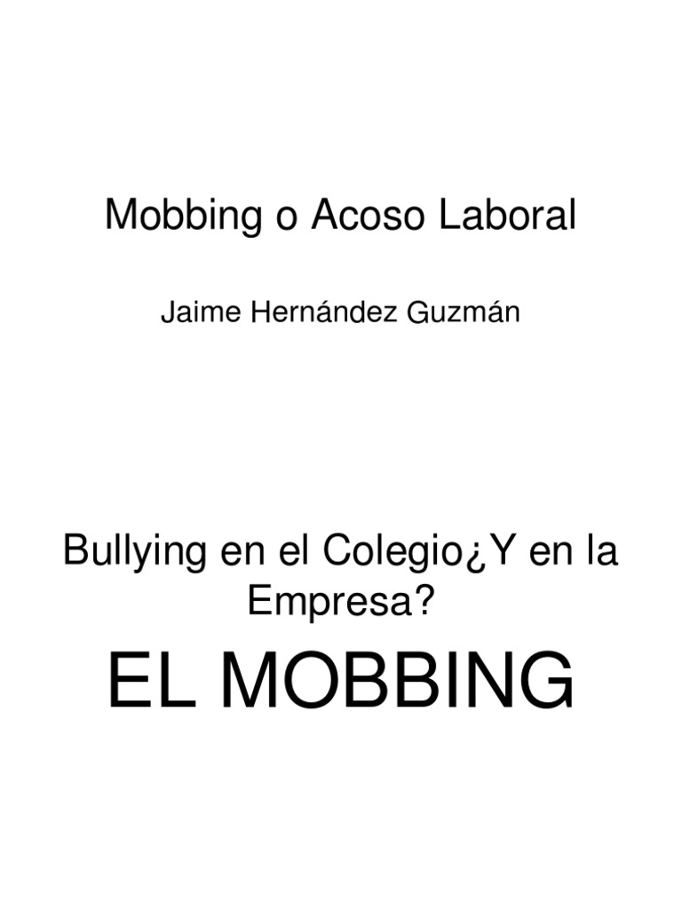 Acoso Moral, Acoso Laboral o Mobbing | PDF | Intimidación | Derecho laboral