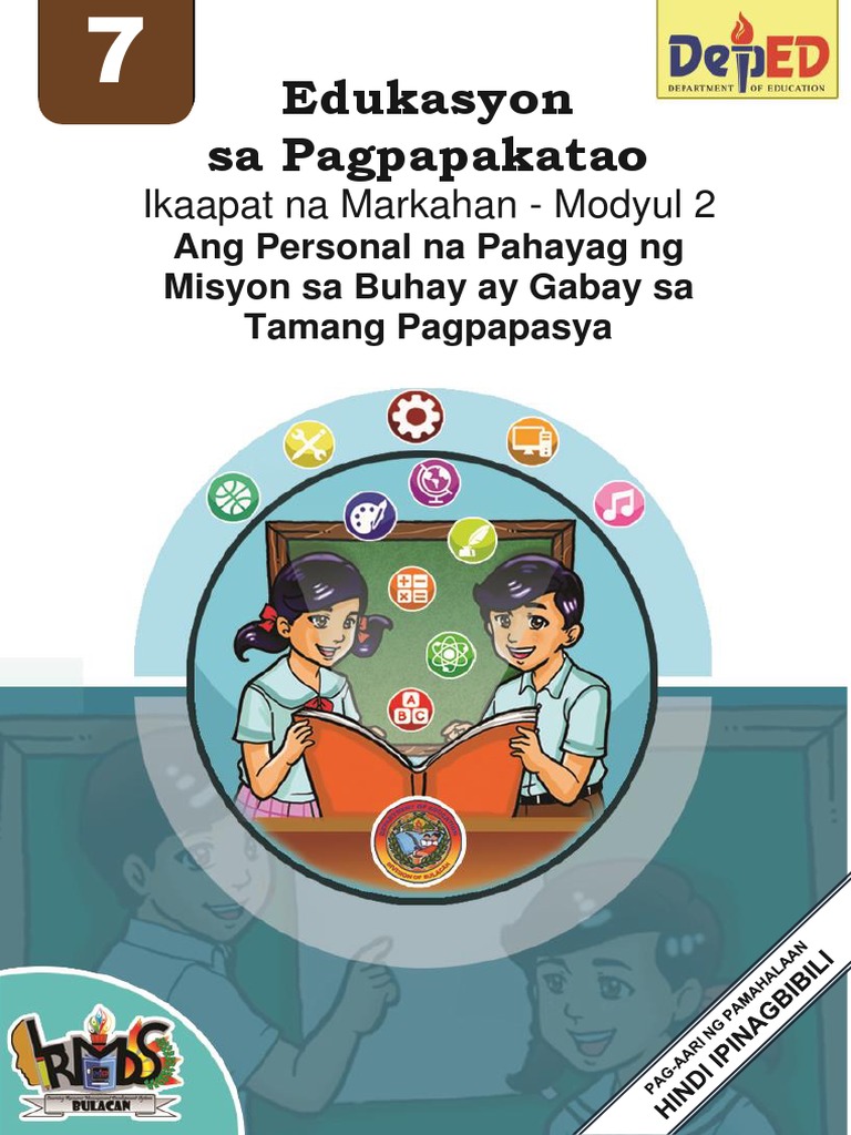 EsP 7 Quarter 4 Modyul 2 Ang Personal Na Pahayag NG Misyon Sa Buhay Ay Gabay Sa Tamang ...