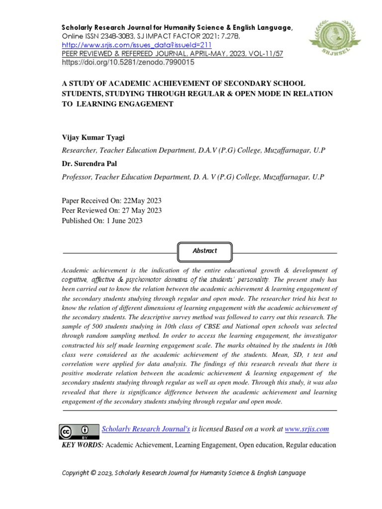 A Study of Academic Achievement of Secondary School Students, Studying Through Regular & Open ...