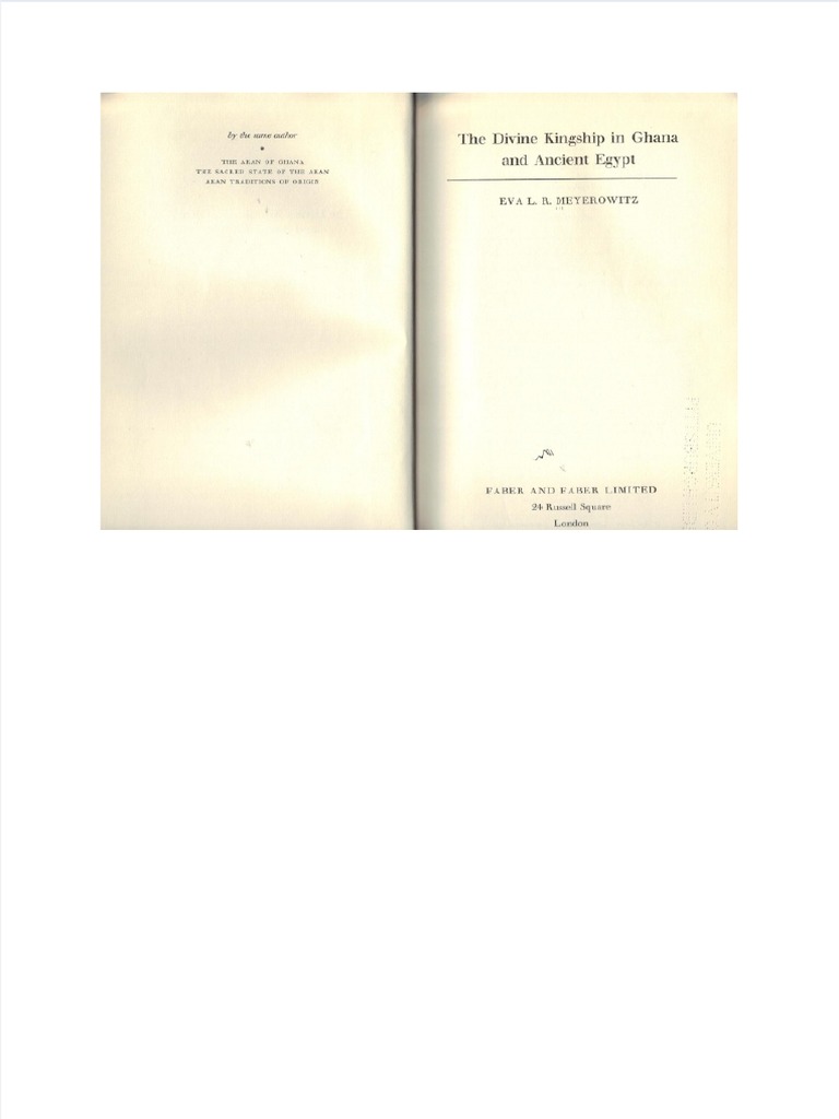 Divine Kingship in Ghana and Ancient Egypt Eva Meyerowitz | PDF