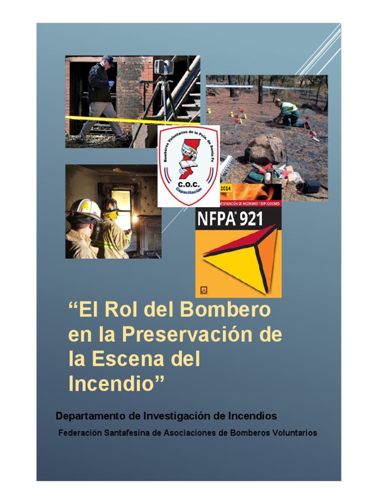 El Rol Del Bombero en La Preservación de La Escena Del Hecho - Oficiales en Jefe 2020 | PDF